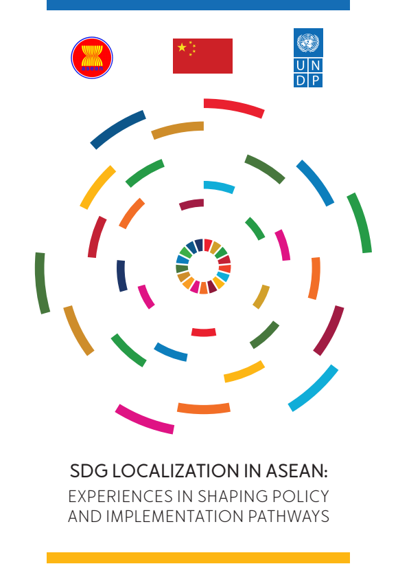 ASEAN-China-UNDP Research and Symposium on Localisation of the SDGs and ...